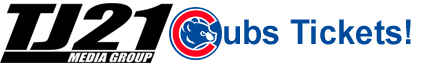 Chicago Cubs Tickets via TJ21!